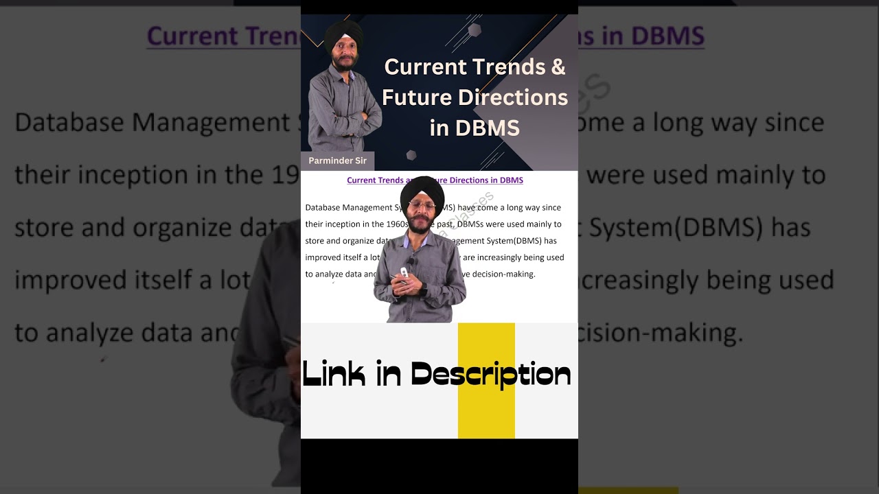 Current Trends and Future Directions in DBMS - Prabh Kirpa Classes